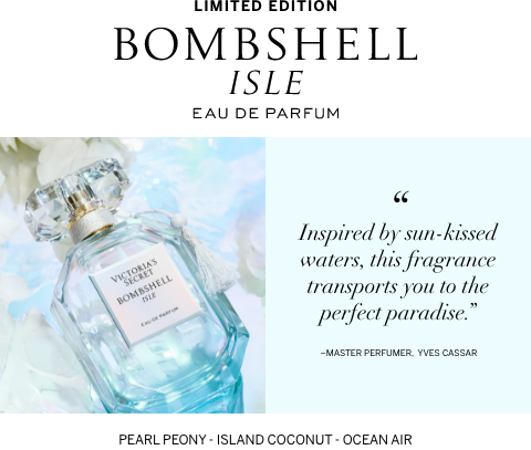 Bombshell ISLE Collection